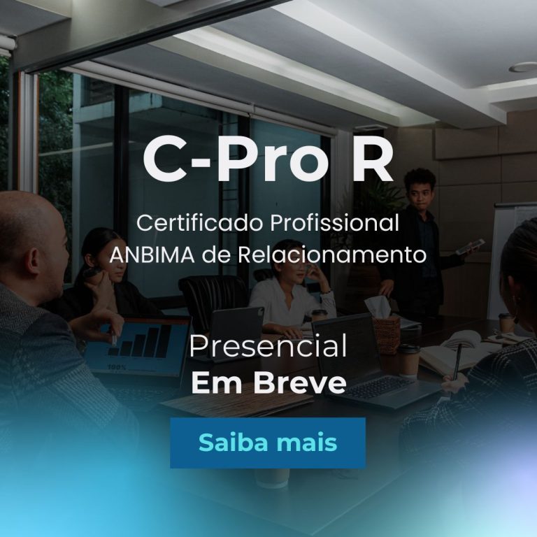 C-Pro R – ANBIMA - Presencial - IBEMF - Cursos Certificações e Formações